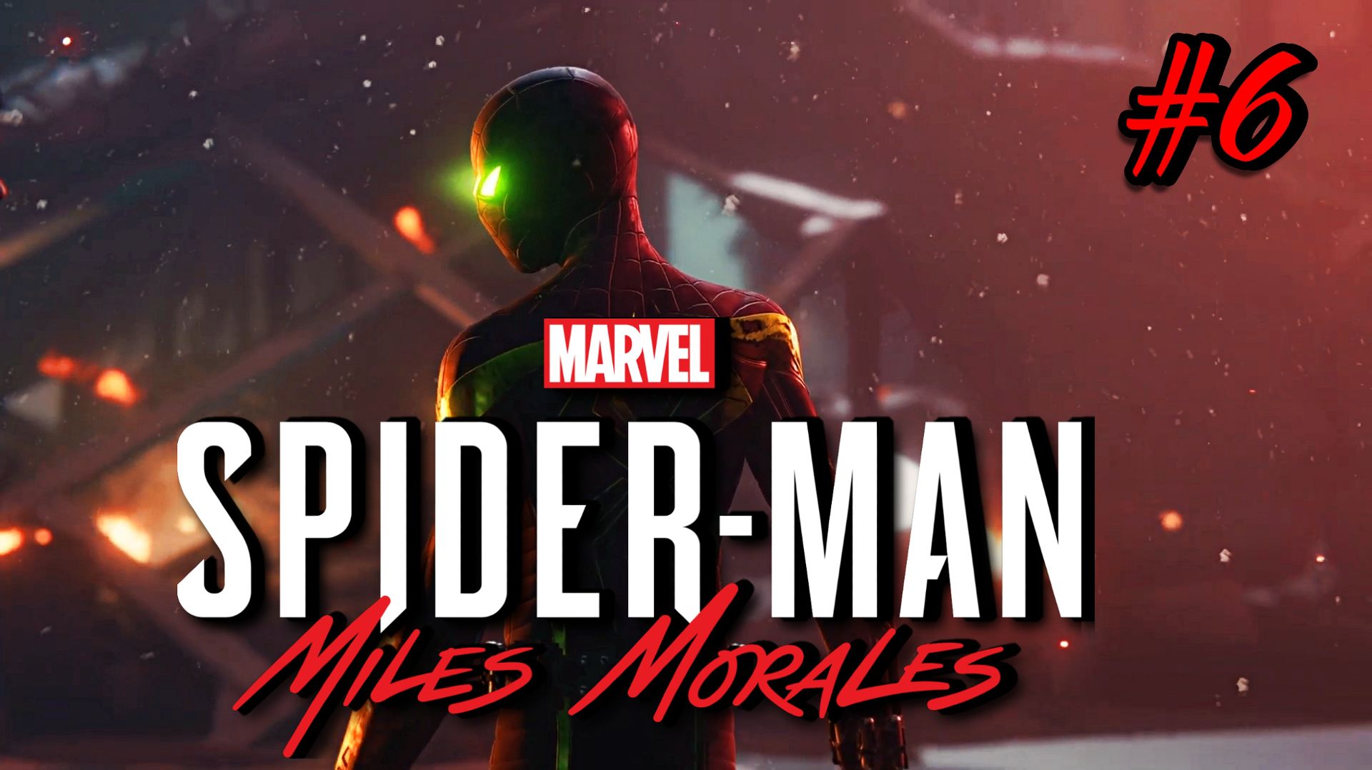 Marvel’s Spider-Man: Miles Morales - Финал истории (ч. 6)