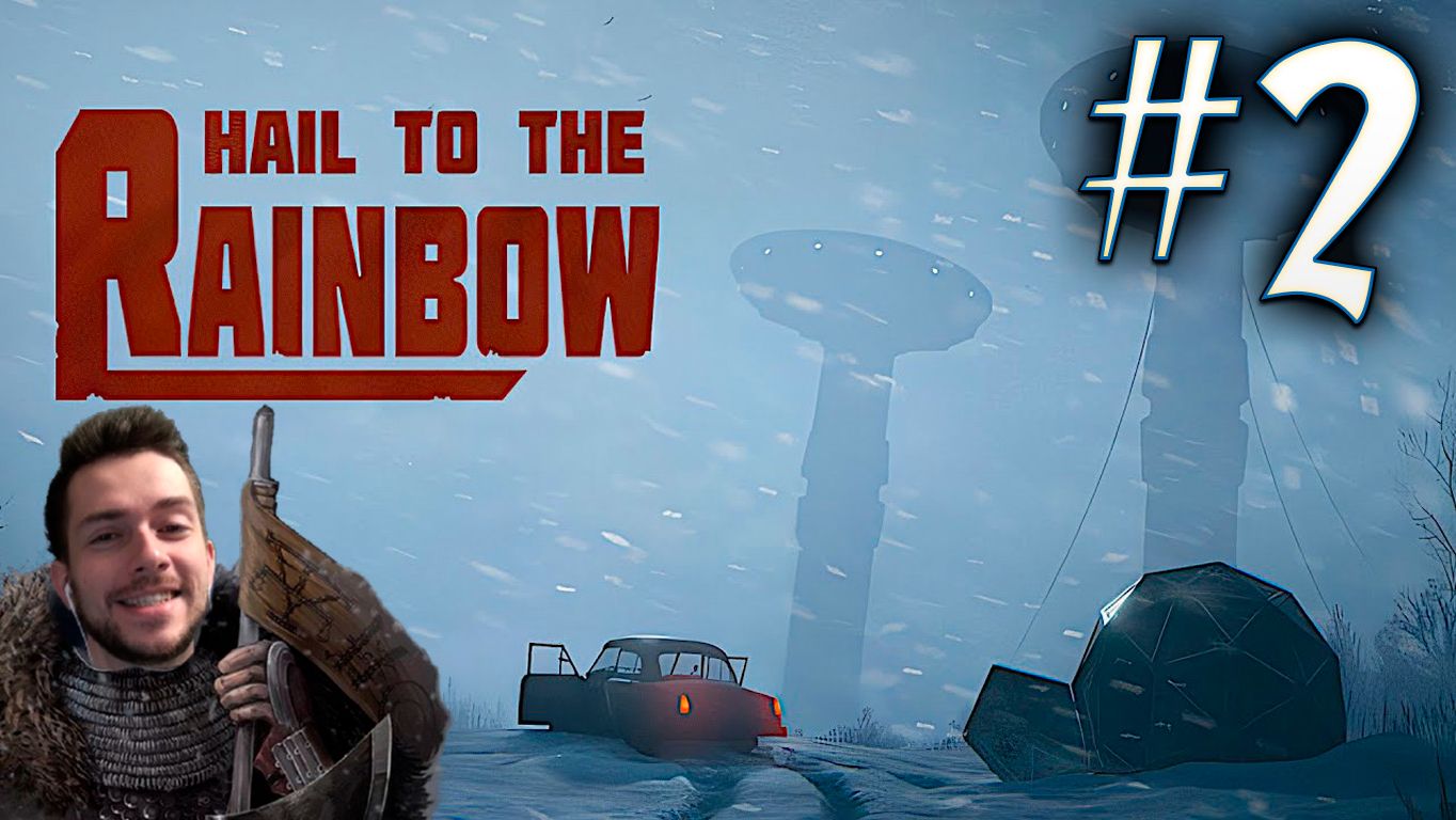 HAIL TO THE RAINBOW #2 ПРОХОЖДЕНИЕ НА РУССКОМ