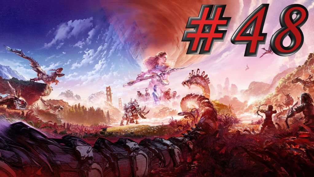 Horizon - ЧАСТЬ 48