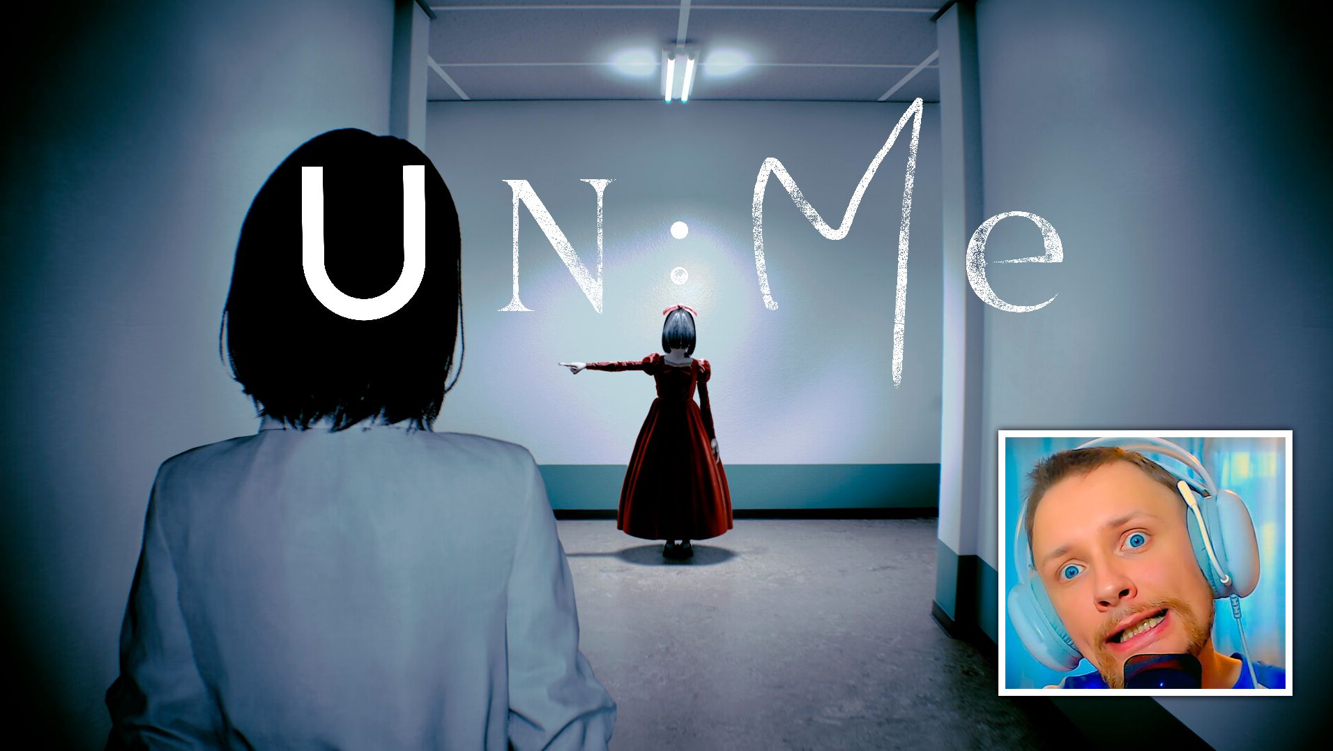 UN:Me - Реакция на Официальный Анонсный Трейлер Хоррор-адвенчуры