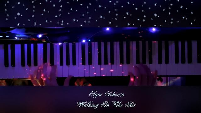Igor Scherzo - Walking In The Air (новогодняя / рождественская мелодия на пианино)