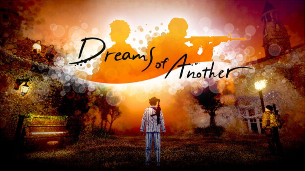 Dreams Of Another ► КУДА ПРИВОДЯТ СНЫ