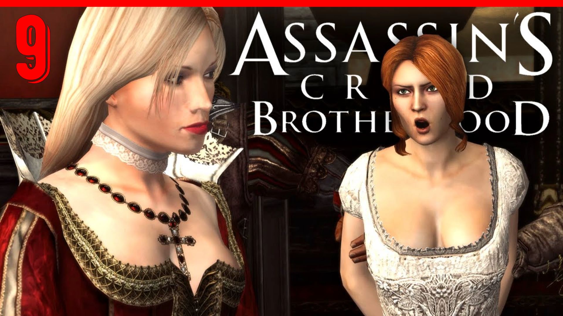 СПАСАЕМ КАТЕРИНУ ИЗ ЗАТОЧЕНИЯ | ПРОХОЖДЕНИЕ АССАСИН КРИД БРАТСТВО КРОВИ [ЧАСТЬ 9]