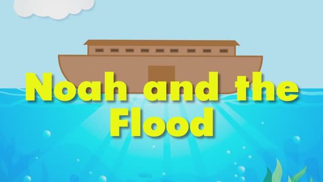 Noah and the flood - Song