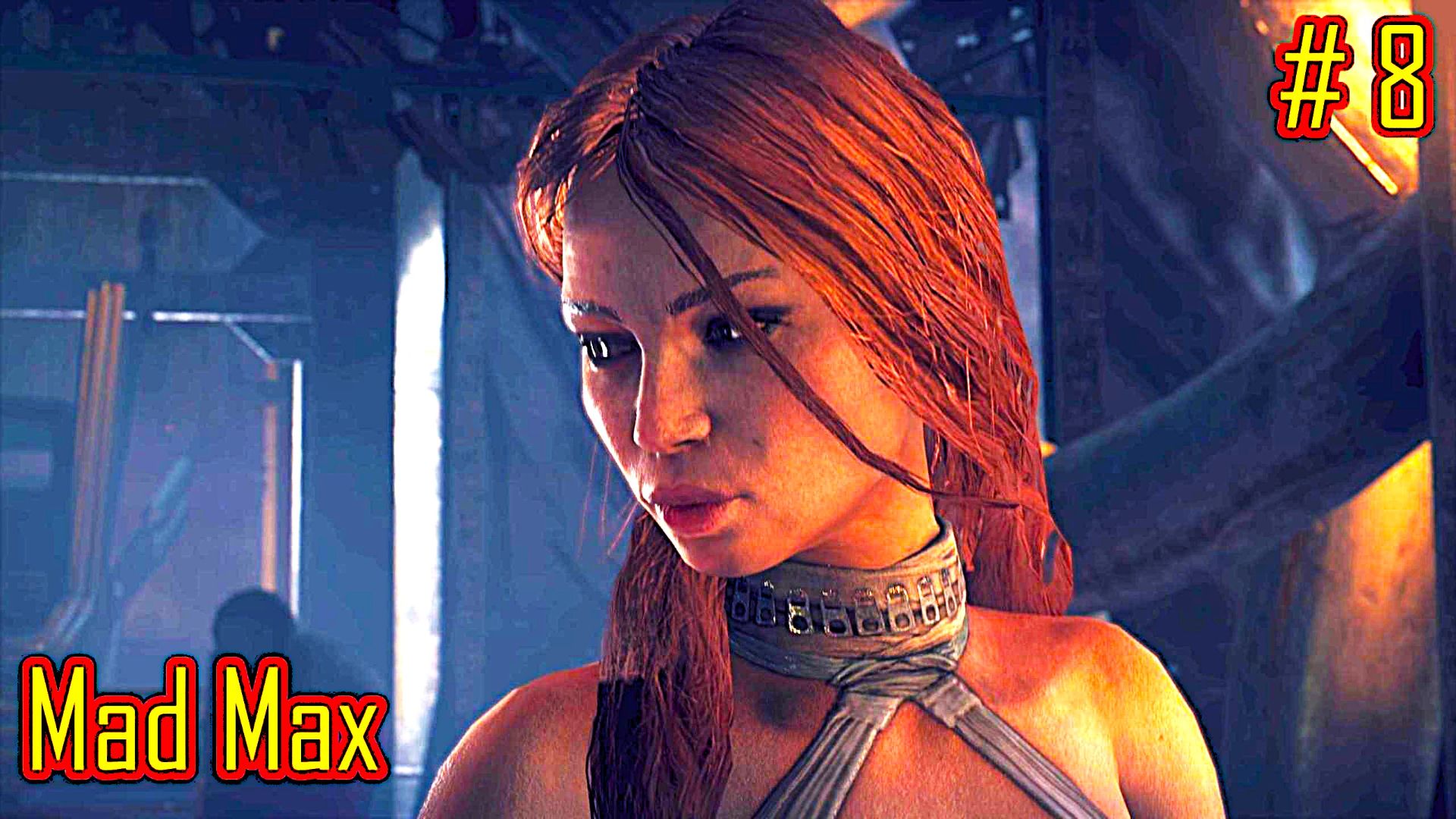 Mad Max прохождение часть 8