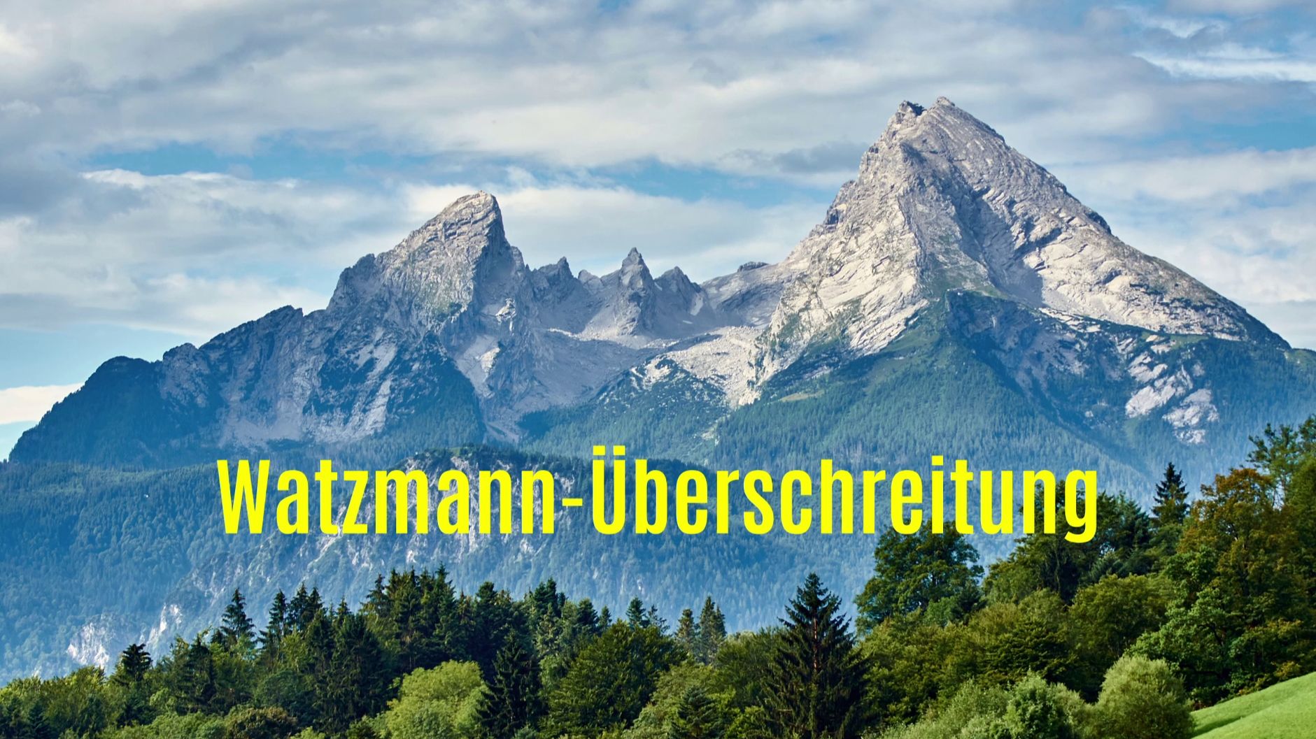 Траверс Ватцмана 2713 м, Германия 2021