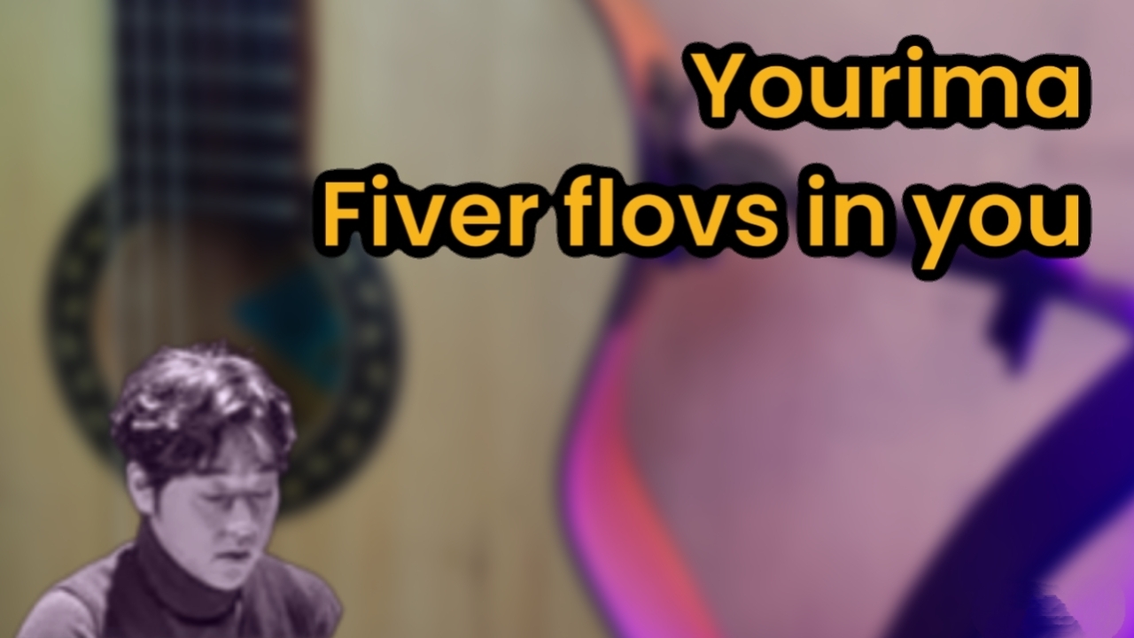 Yourima River flovs in you