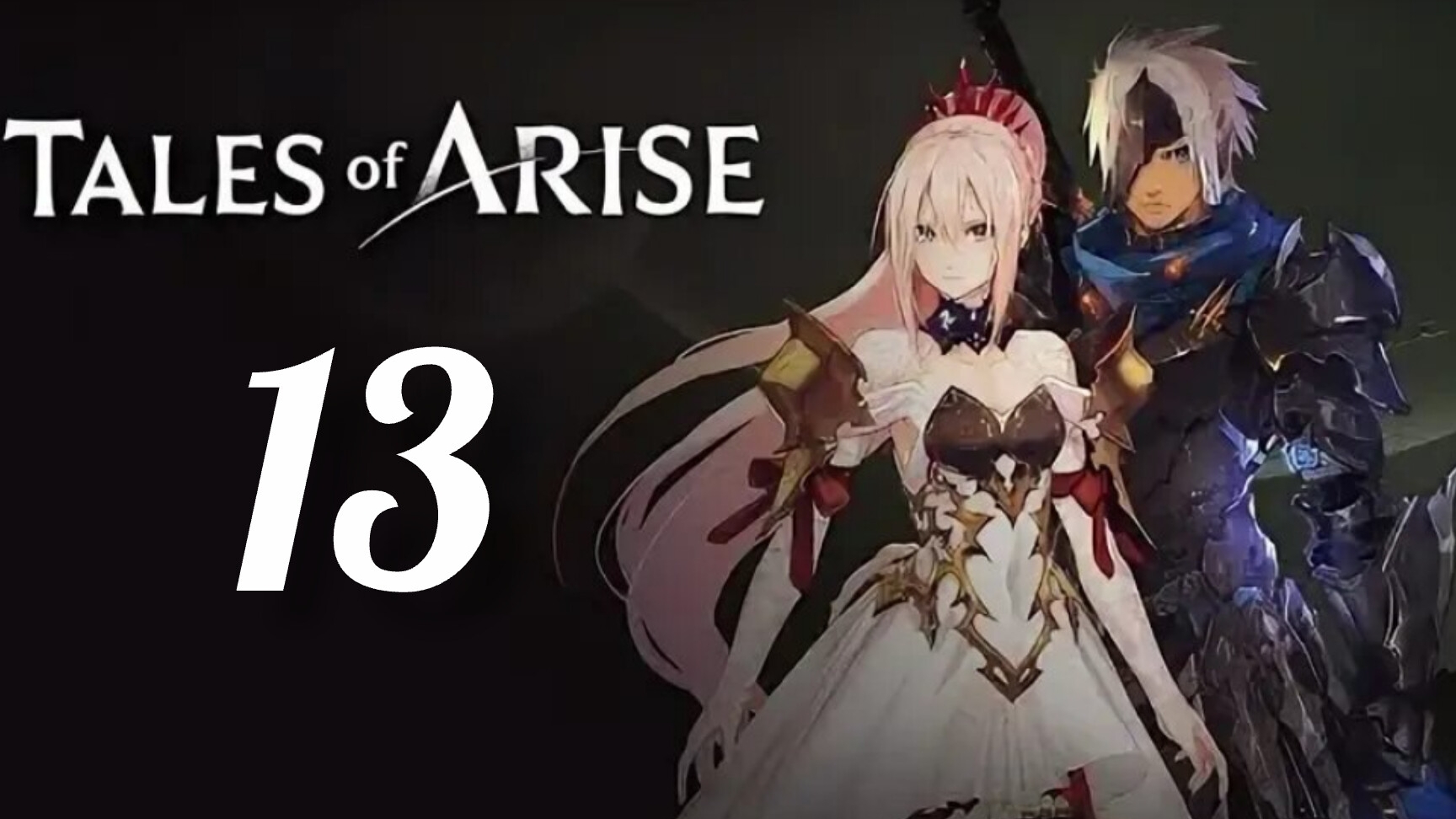 Tales of Arise. Часть № 13. Прохождение.