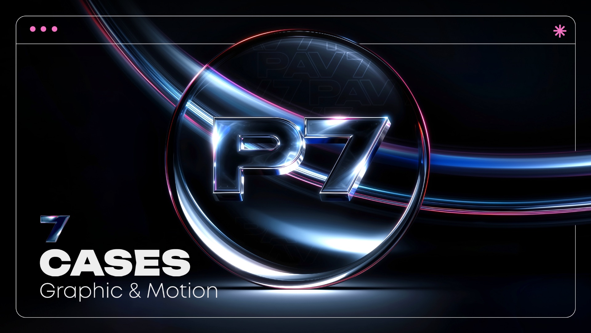 CASES Graphic & Motion | PAVILION7