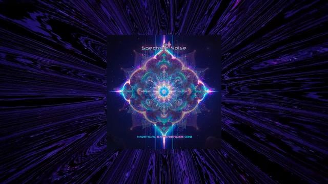 Spectrum Noise - Mystical Experiences 039