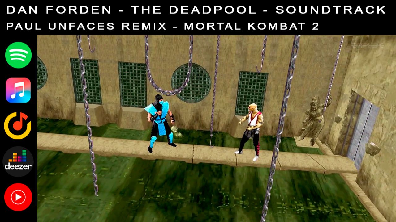 Мортал Комбат 2 - The Deadpool [Paul UnFaces ремикс 2023]  - Mortal Kombat 2 Arcade саундтрек