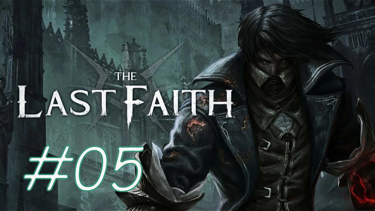 THE LAST FAITH #05  ЗВЕЗДОРОЖДЁННЫЙ НОЧНОЙ ОХОТНИК И ДОППИЕТТА