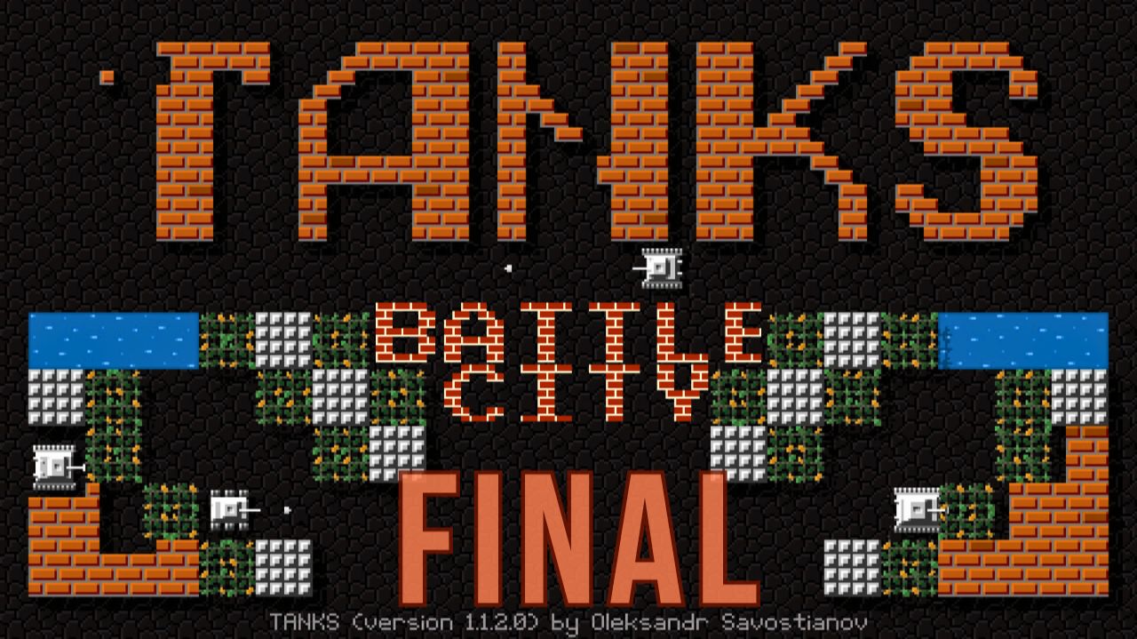 TANKS - BATTLE CITY | FINAL