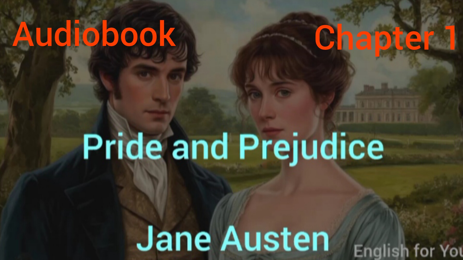 Chapter 1. Pride and Prejudice by Jane Austen. Audiobook, read by Elizabeth Klett.