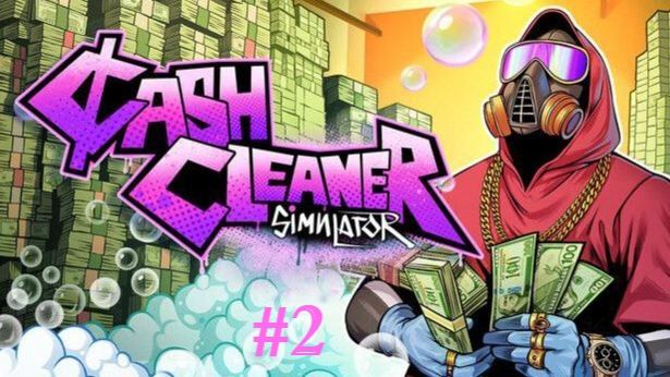Cash Cleaner Simulator (Часть 2)