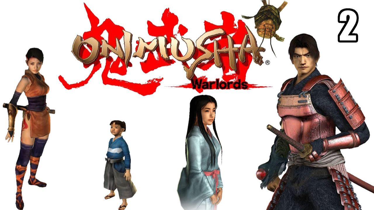 2 Onimusha: Warlords  2003 \ Онимуша: Путь Самурая 2003 (action-adventure, слэшер)