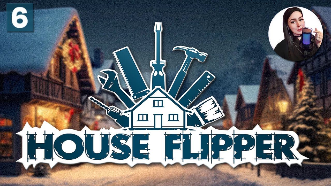 ПОДГОТОВКА К ПРАЗДНИКАМ • House Flipper #6