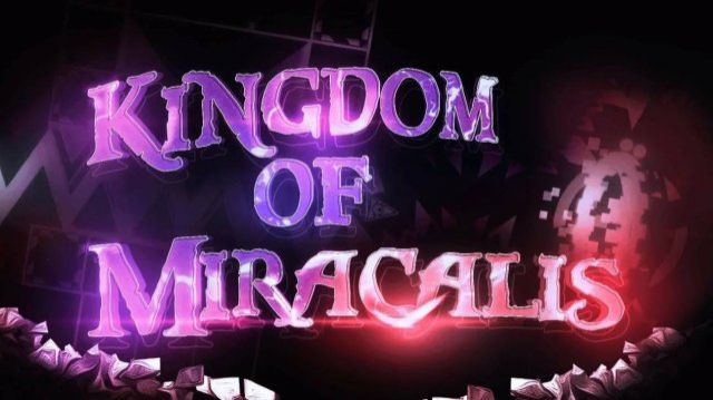 Kingdom of Miracalis unnerfed (Silent Level) 100%