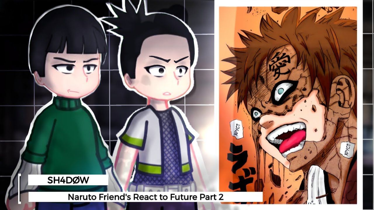 Реакция друзей Наруто на его самого / 2 часть / Персонажи Наруто / Гача реакция / Naruto