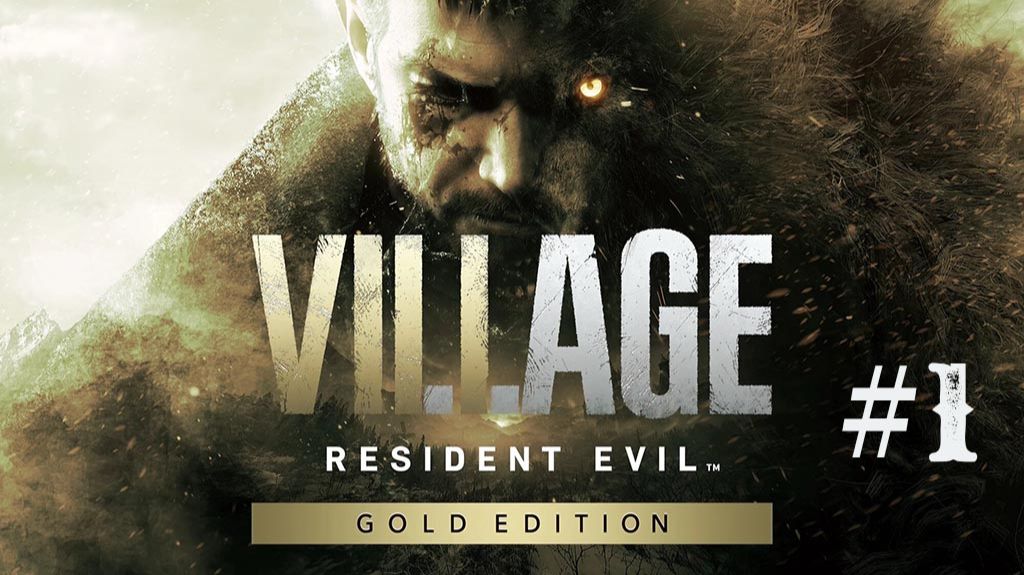 Resident Evil Village часть 1