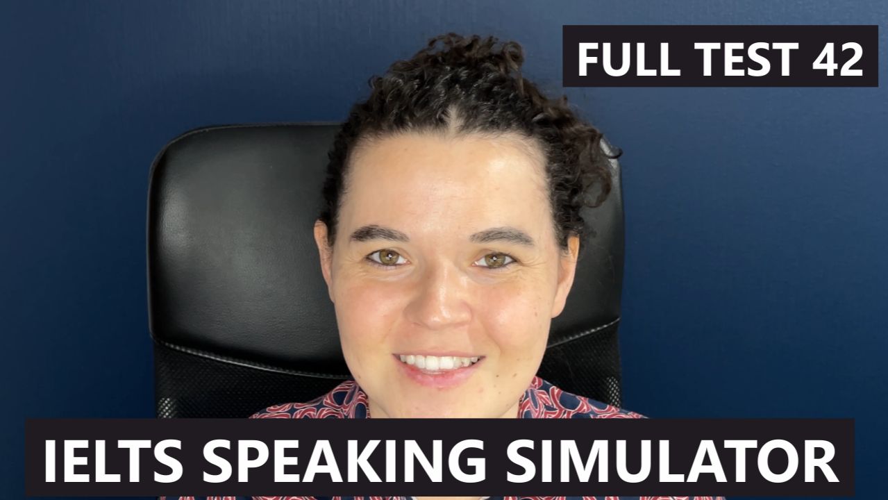 IELTS симулятор говорения. Полный тест 42