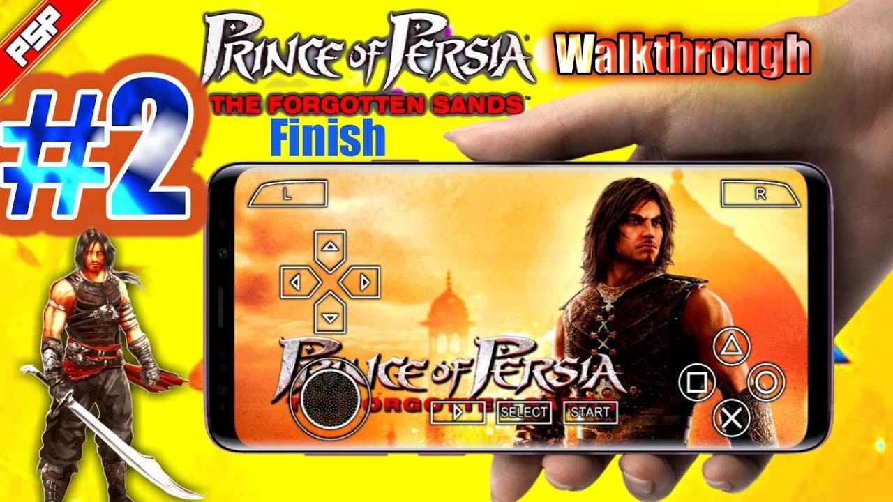 Prince of Persia: The Forgotten Sands psp  (Part 2)Finish