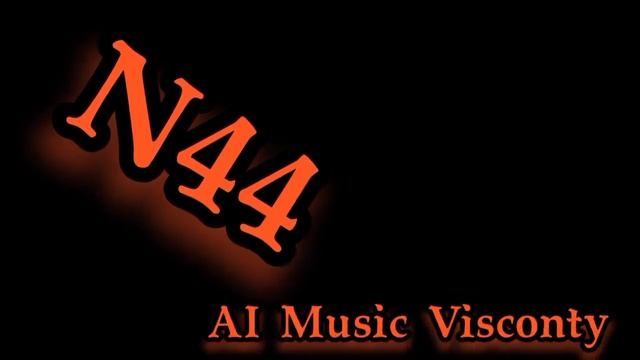 N44|AI MUSIC VISCONTY