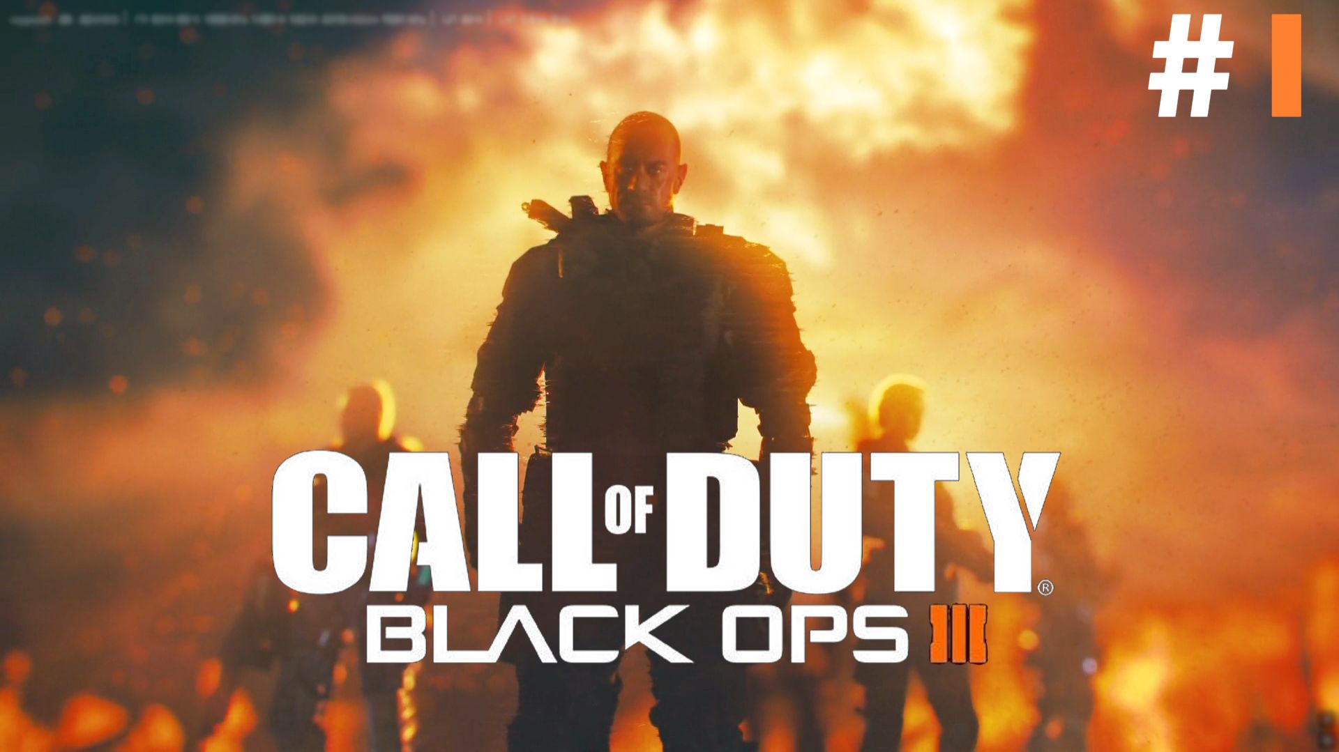 #1 Call of Duty Black Ops III Первый запуск