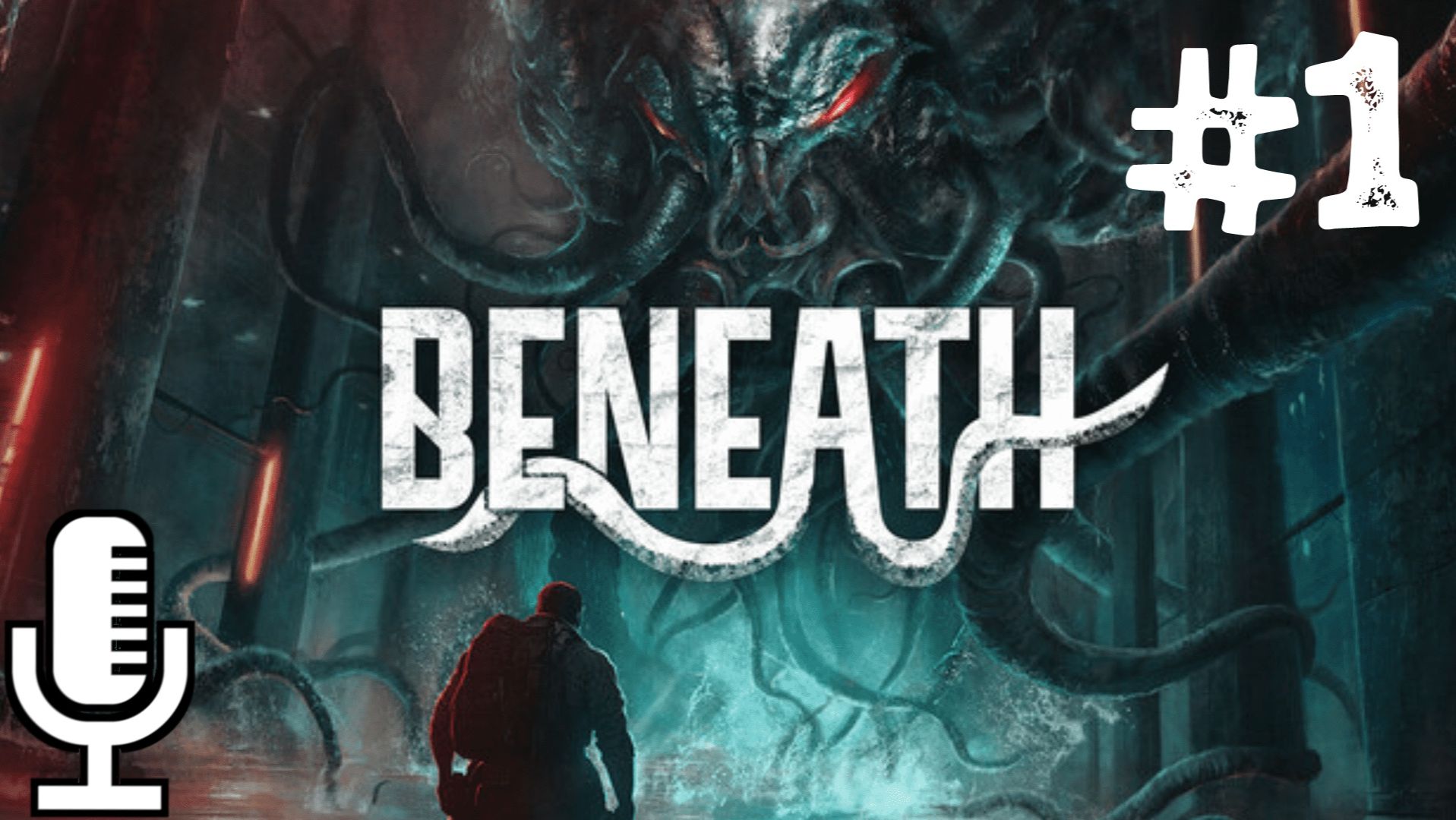 Beneath▶Прохождение 1