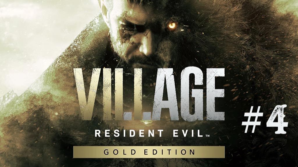 Resident Evil Village часть 4