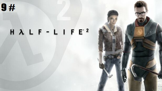 Прохождение Half-Life 2 9 # (Замес в цитадели)