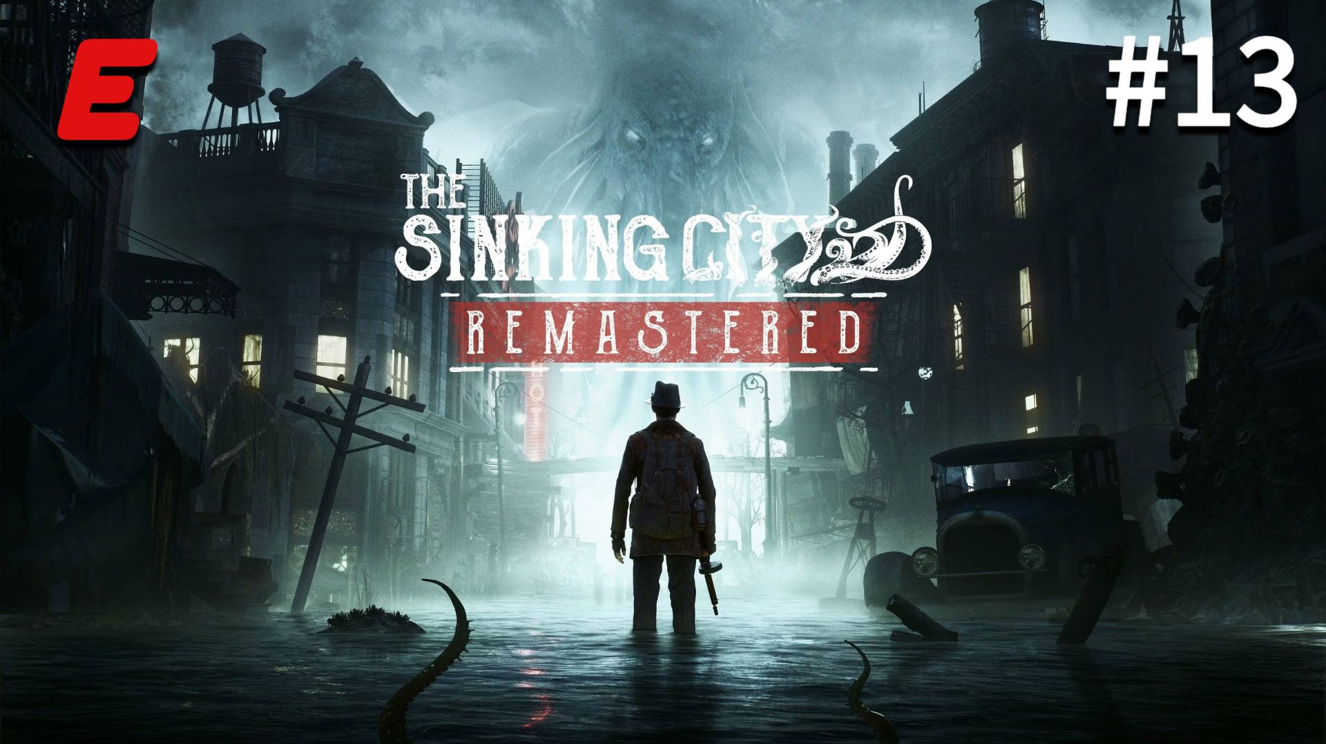 КРУТОЕ ПИКЕ ► The Sinking City Remastered #13