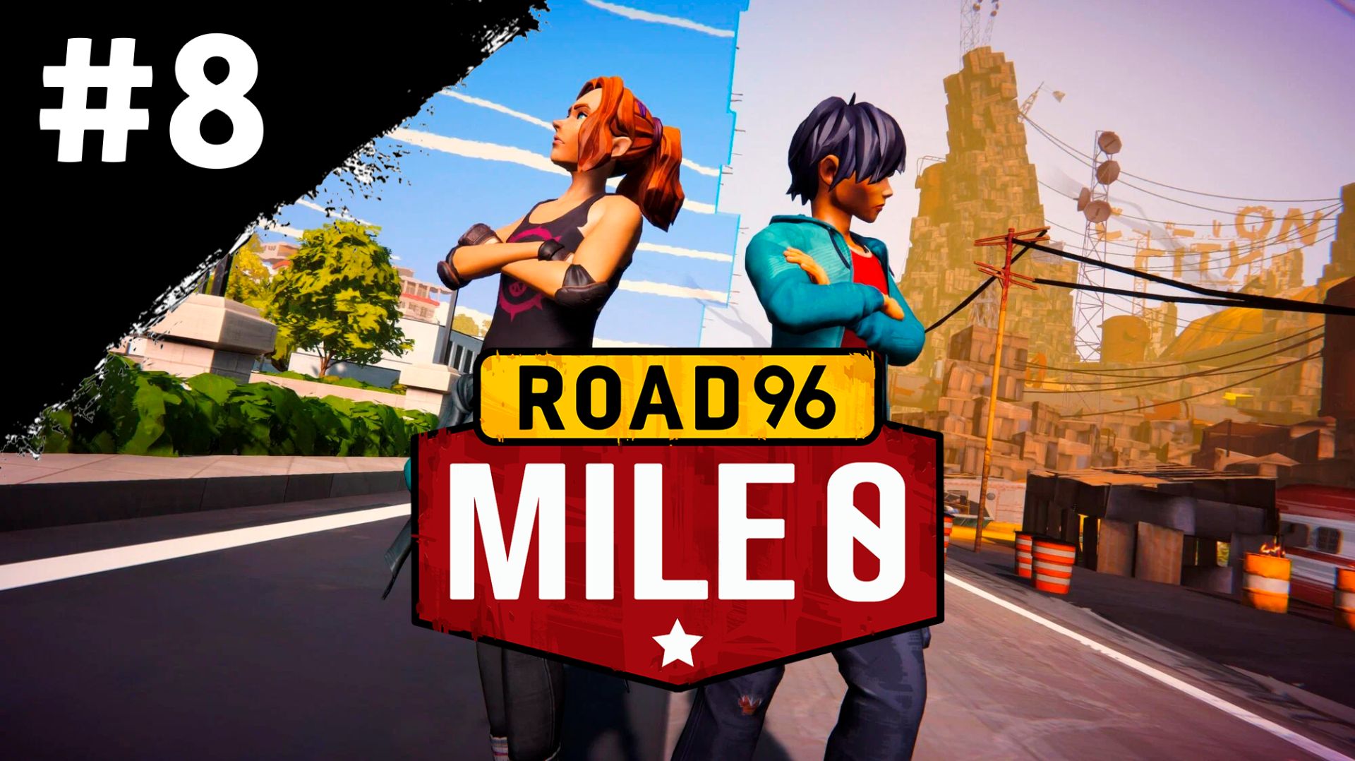 ✔Road 96 0 Mile Прохождение✔ Часть 8 Вкус свободы