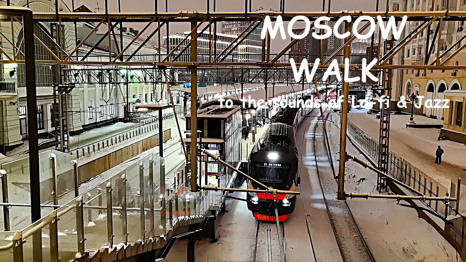 Moscow | Вечерняя прогулка по площади Белорусского вокзала | A walk to the sounds of Lo-fi & Jazz