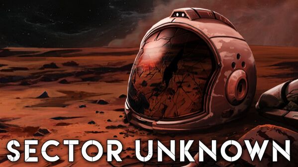 SECTOR UNKNOWN #3 ➤ Научно-фантастическая РПГ с закрученным сюжетом ➤ Выходим в космос