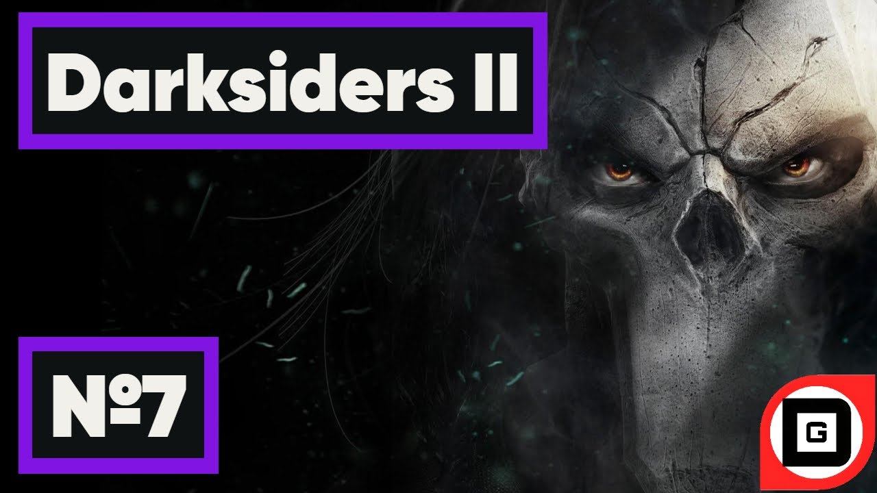 ЛОРДЫ МЁРТВЫХ | Darksiders II | Прохождение №7
