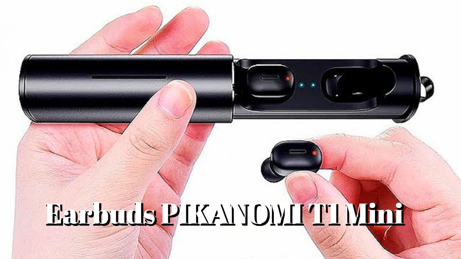 🎧TWS Earbuds PIKANOMI T1 Mini
