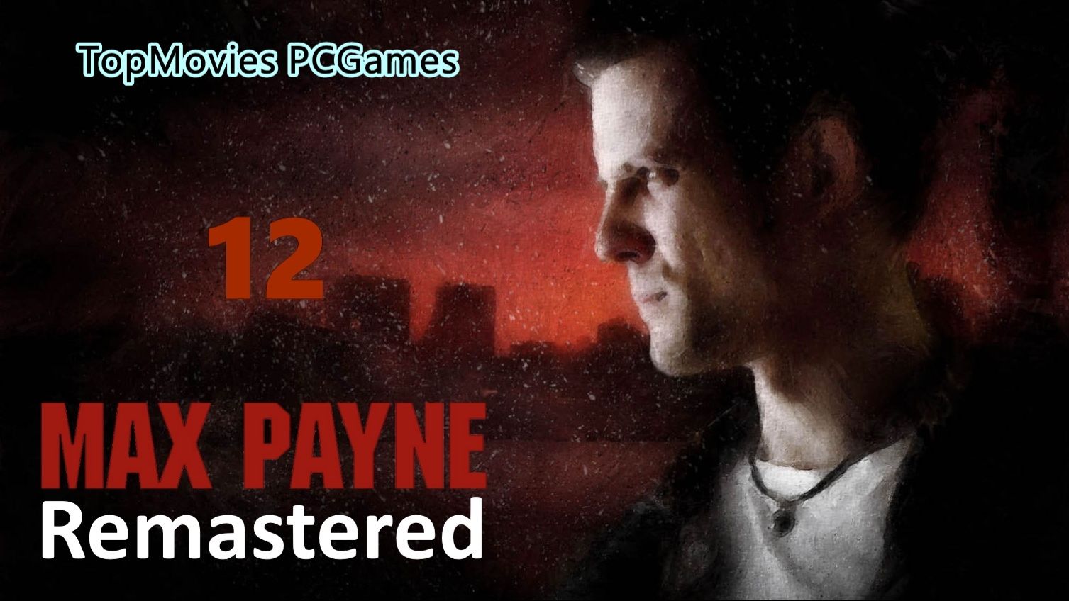 Прохождение Max Payne #12 Всё было кончено
