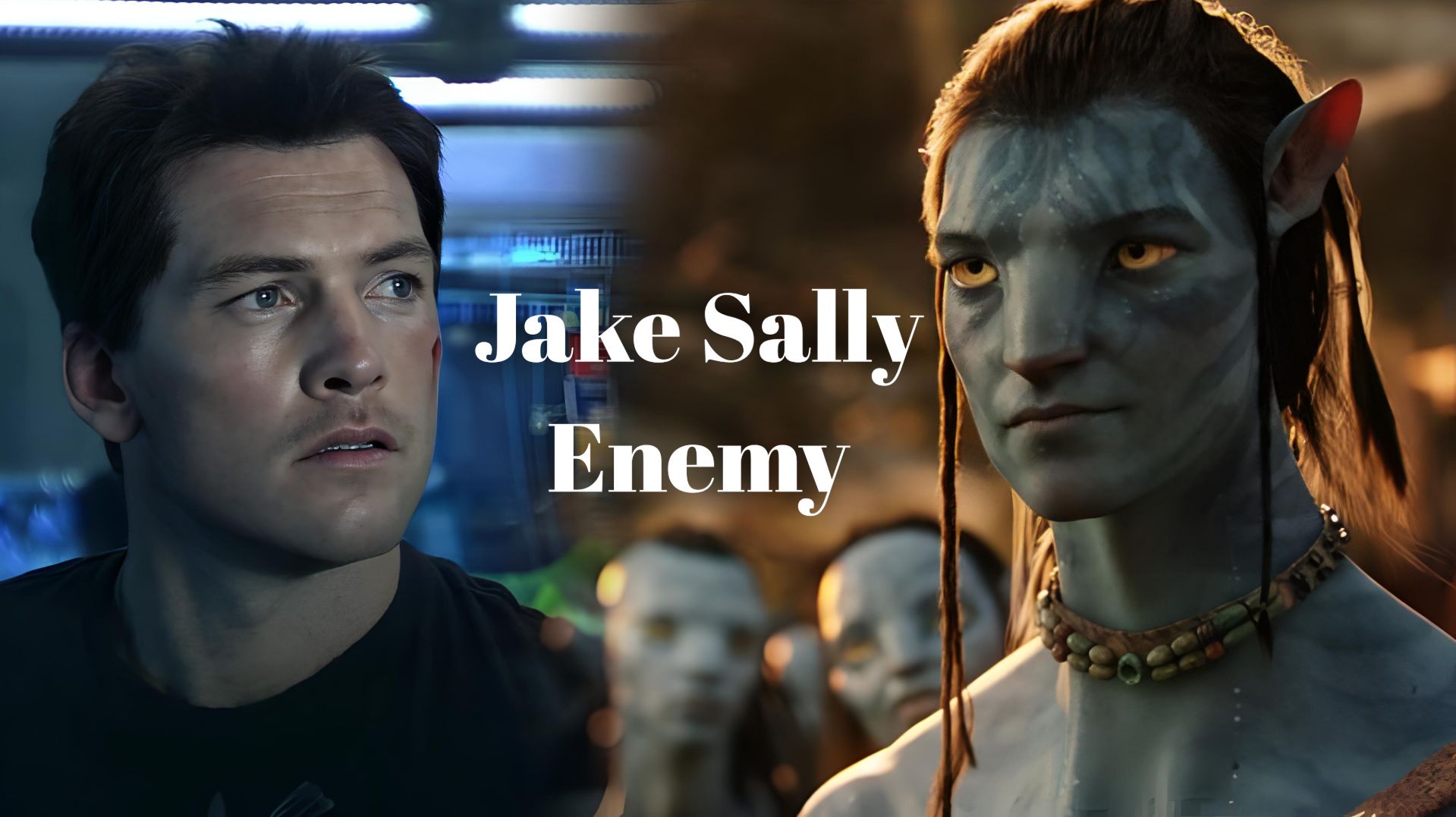 Джейк Салли - Enemy | Jake Sully - Enemy