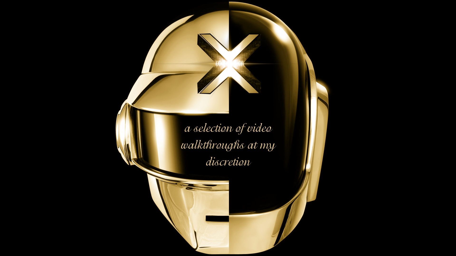 A  selection  of  video  walkthroughs  at  my  discretion  /  12  \