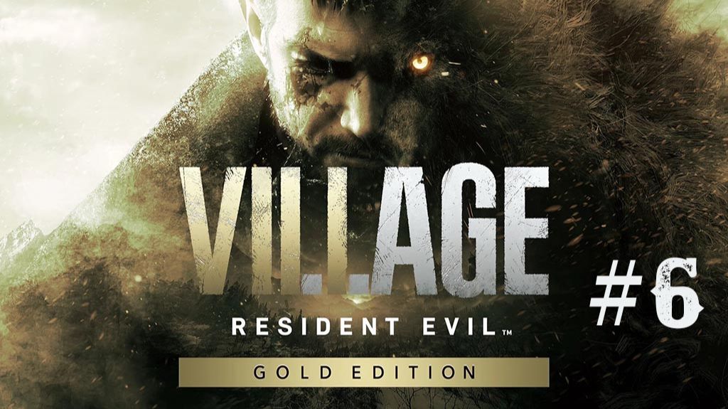 Resident Evil Village часть 6