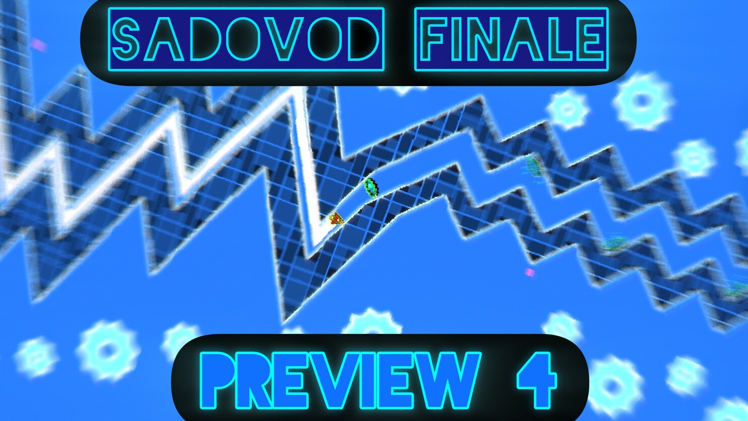 Это было быстро) / SADOVOD Finale (Preview 4) / Geometry Dash 2.2