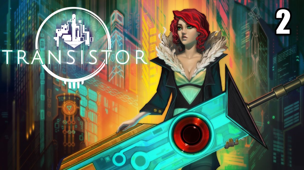2 Transistor 2014 \ Транзистор 2014 (action-rpg)