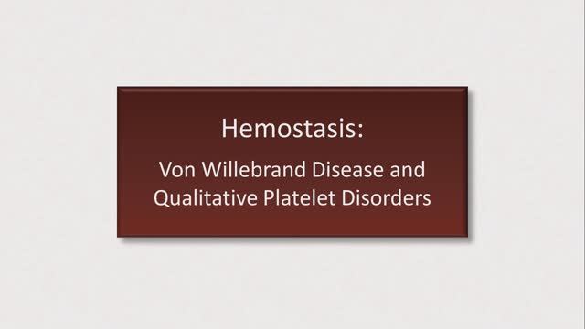11_H-s - Von Willebrand Disease and Qualitat Platelet Disord E. Strong