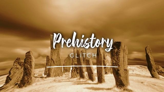 🛖 Музыка без авторских прав — Glitch - PREHISTORY | Ambient & Ancient