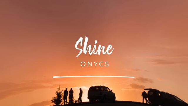 ☀️ Музыка без авторских прав — Onycs - Shine | Relaxing Music