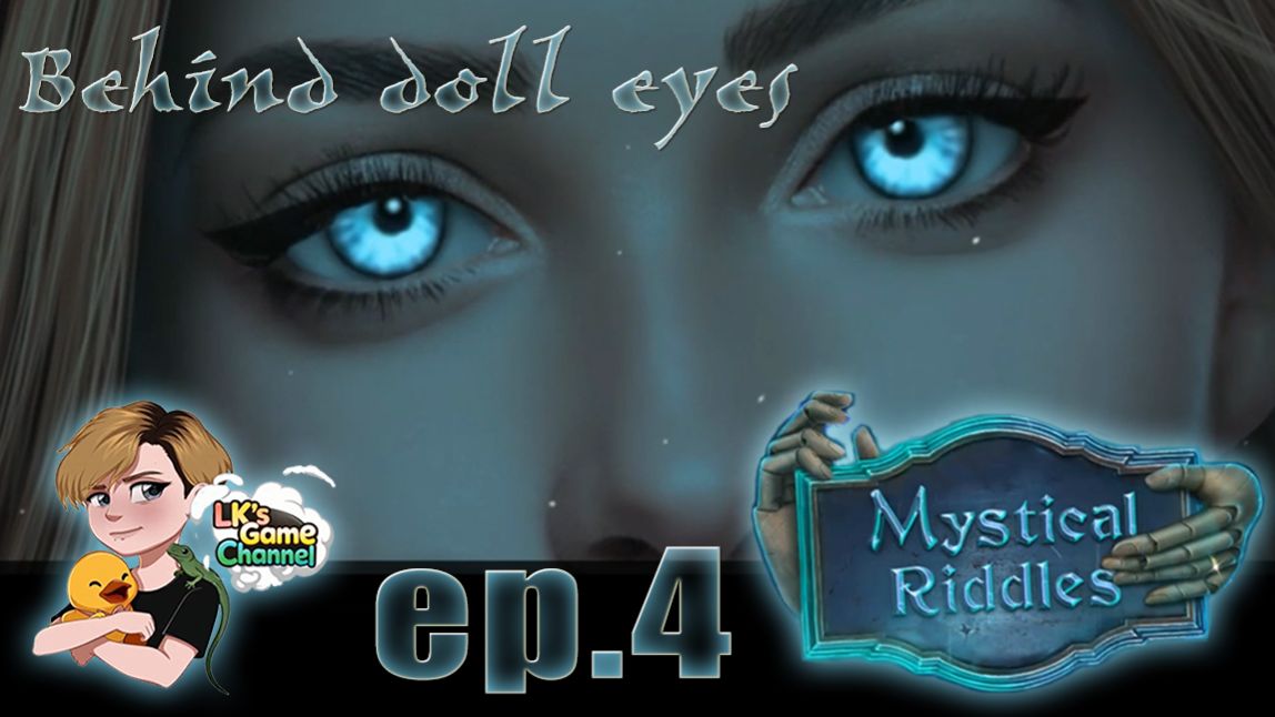 Mystical Riddles 2 - Behind doll eyes - Прохождение - серия 4