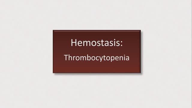 9_Hemostasis - Thrombocytopenia EricStrong
