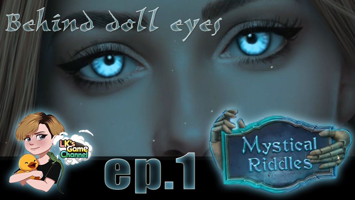 Mystical Riddles 2 - Behind doll eyes - Прохождение - серия 1