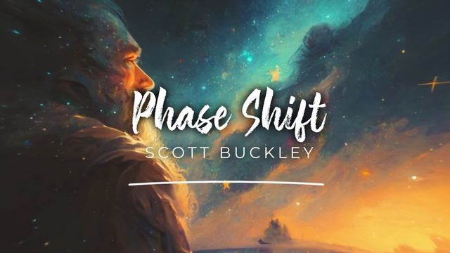 ☁️ Музыка без авторских прав — Scott Buckley - PHASE SHIFT | Classical & Contemplative